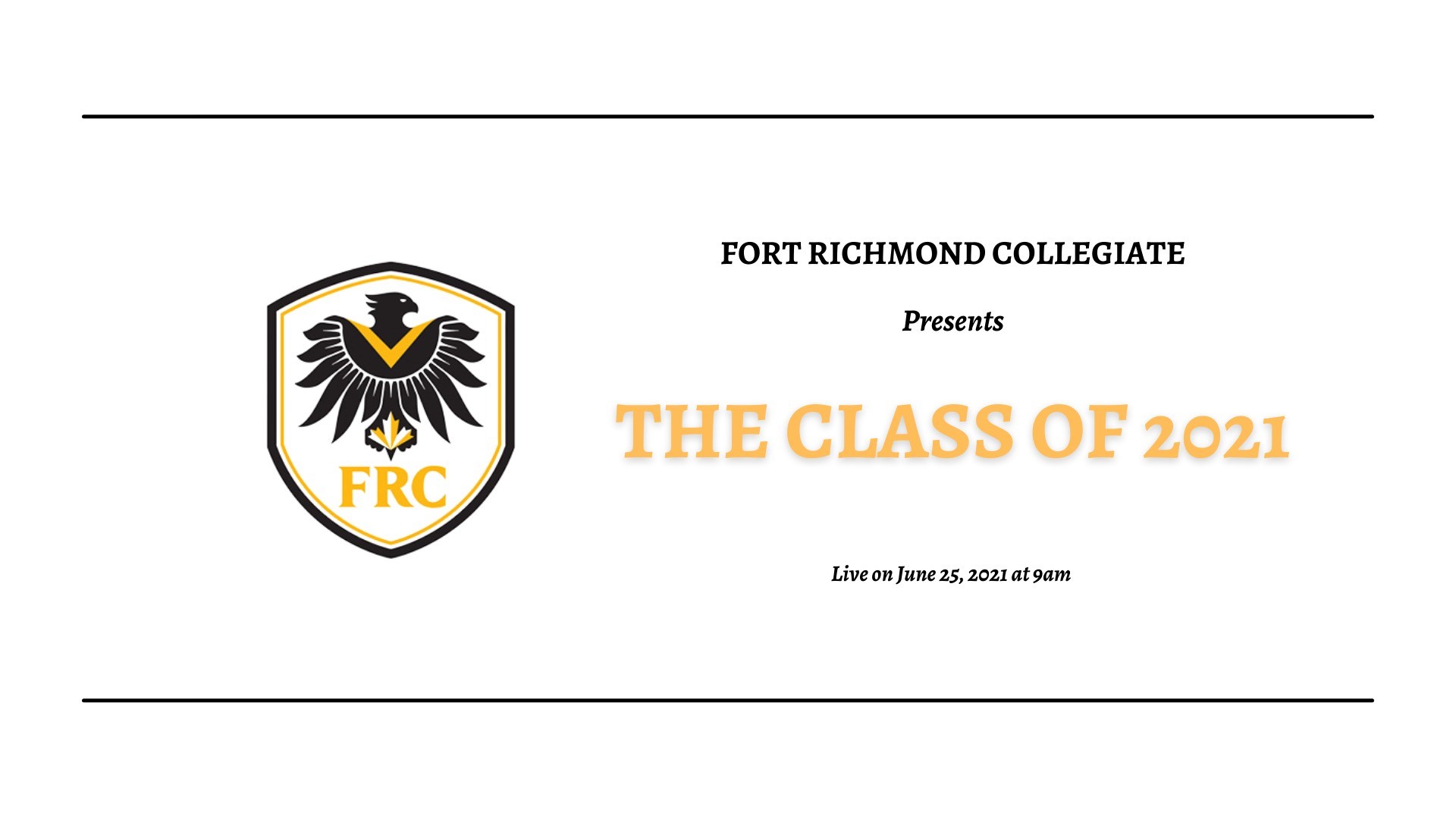 FRC 2021 Grad Ceremony Livestream